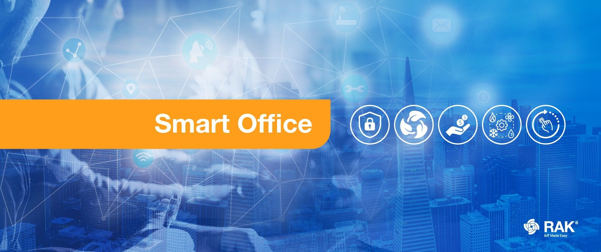 The Smart Office – an Asset That Every Business Leader Needs